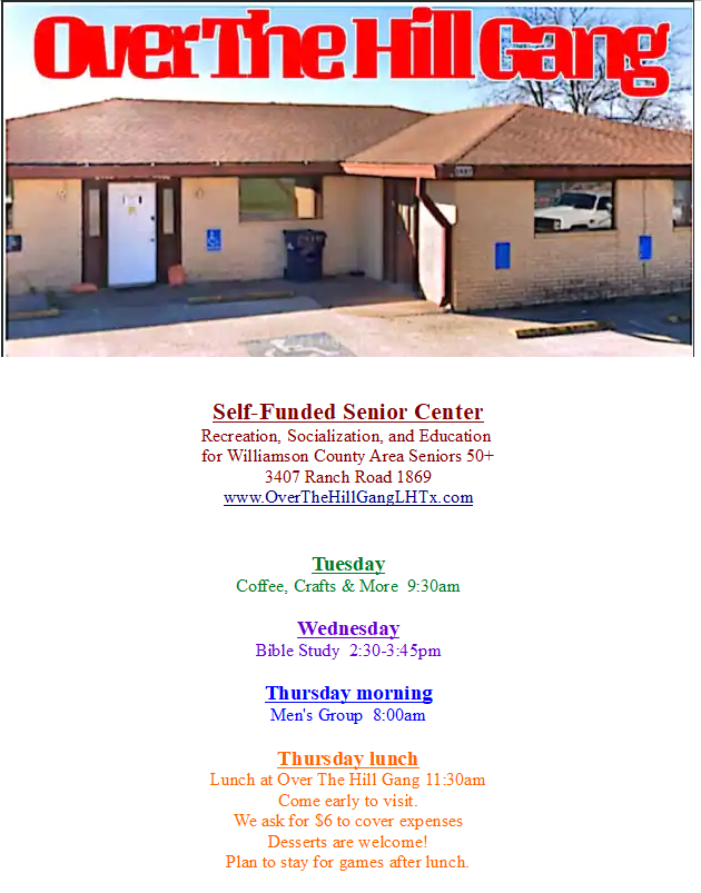 April 13, 2023 Luncheon – Over The Hill Gang Liberty Hill, TX